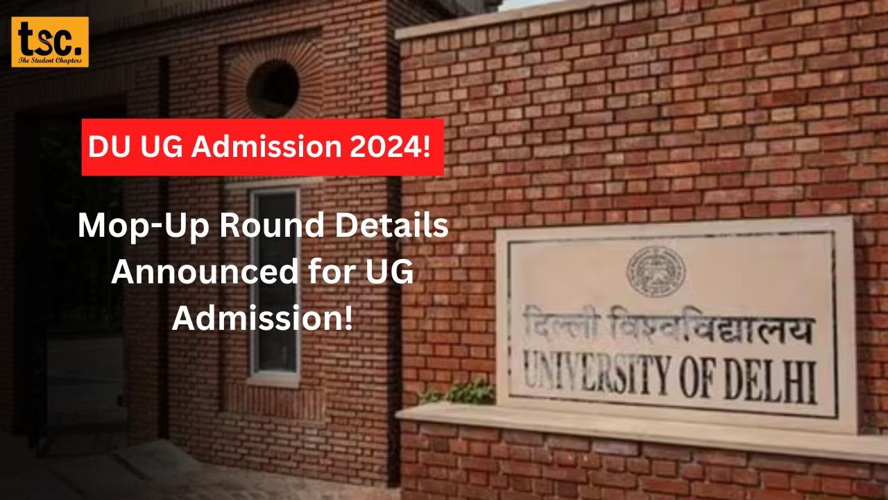 DU UG Admission 2024: Mop-Up Round Details Announced for UG Admission ...