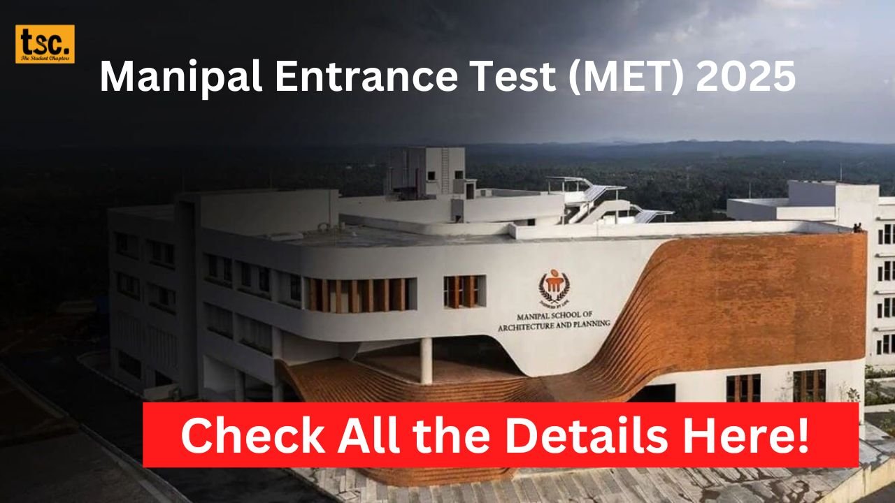 Manipal Entrance Test (MET) 2025: Application Process Begins! Register ...