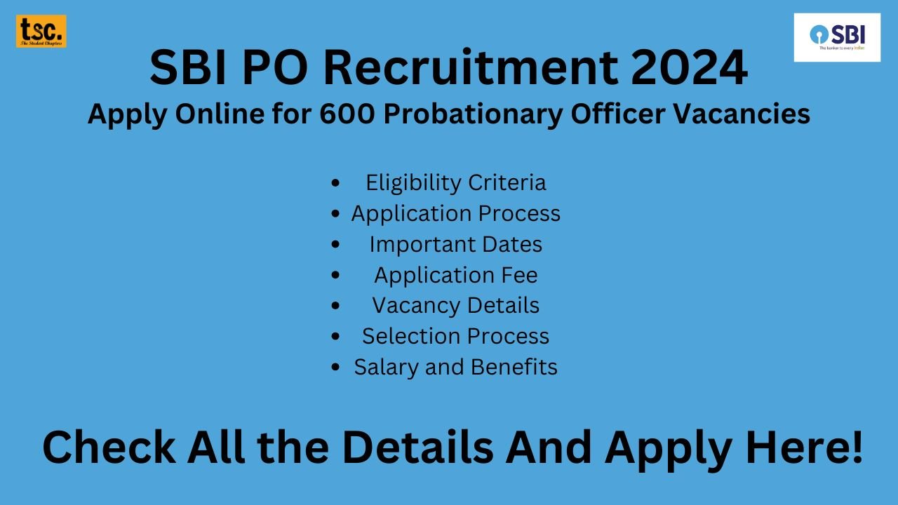 SBI PO Recruitment 2024: Apply Online for 600 Probationary Officer ...