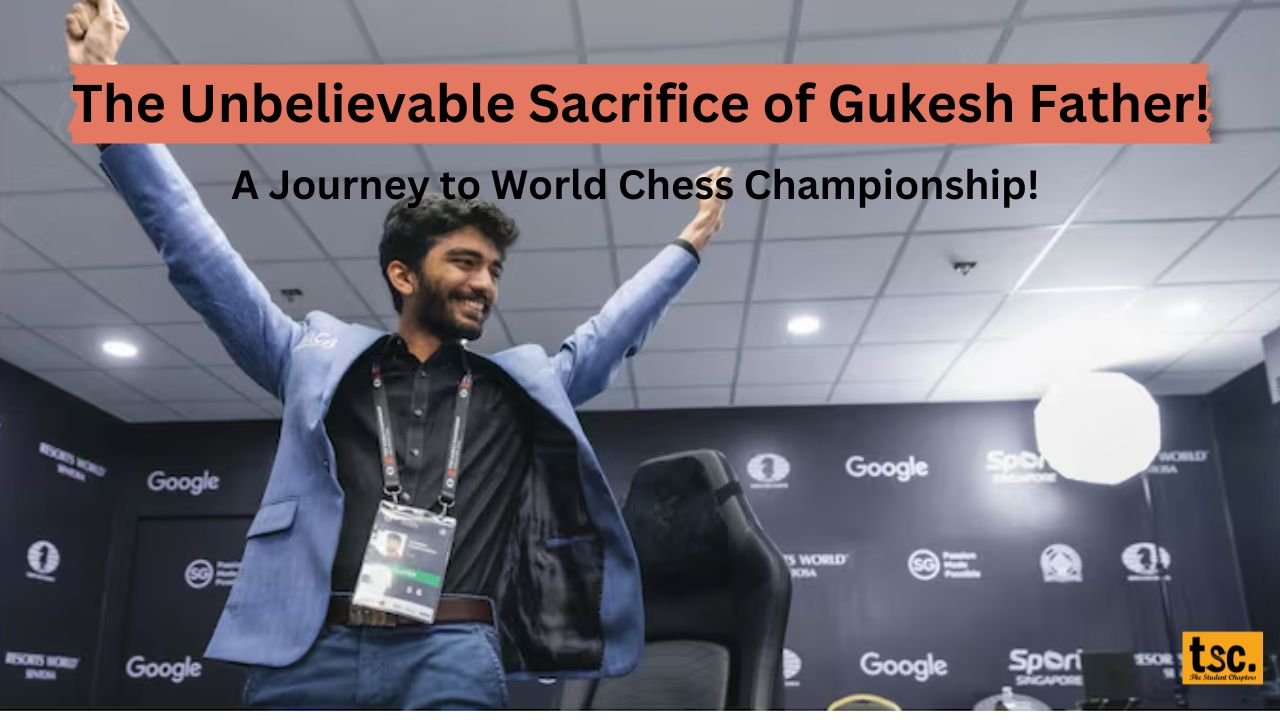 The Unbelievable Sacrifice of Gukesh Father! A Journey to World Chess ...