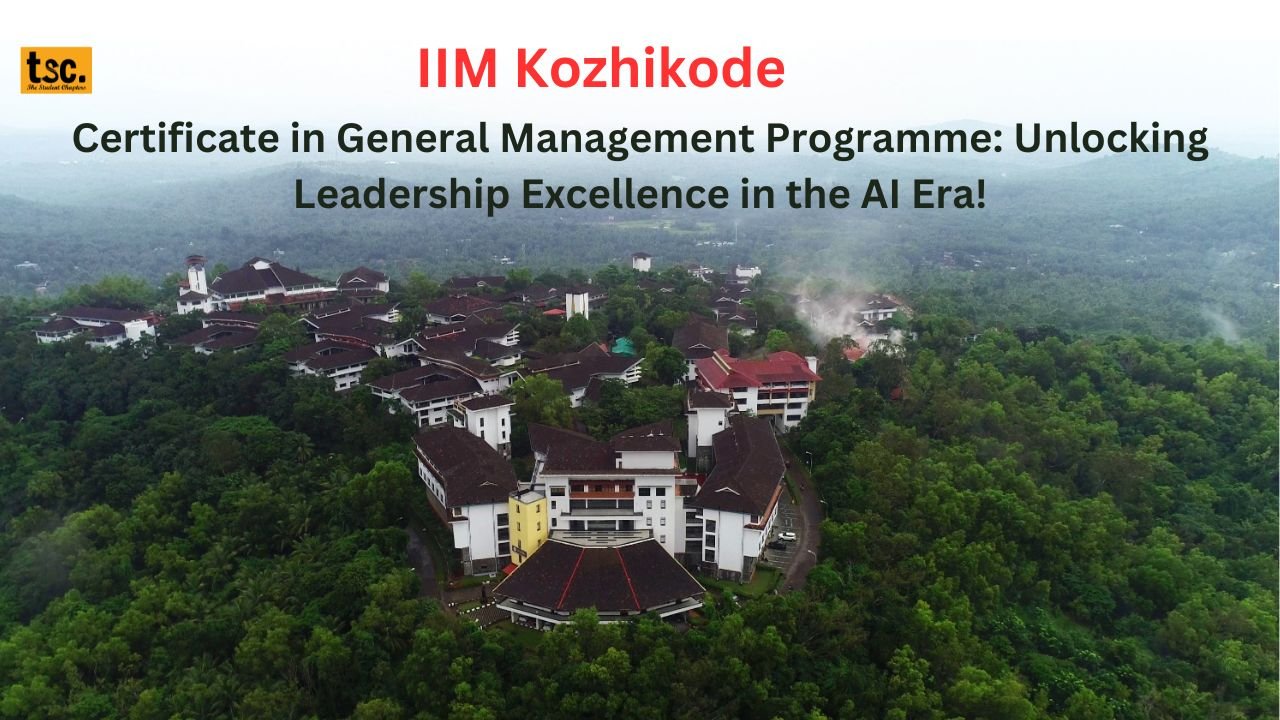 IIM Kozhikode's Certificate in General Management Programme: Unlocking ...