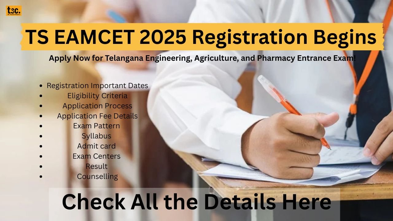 TS EAMCET 2025 Registration Begins: Apply Now for Telangana Engineering ...
